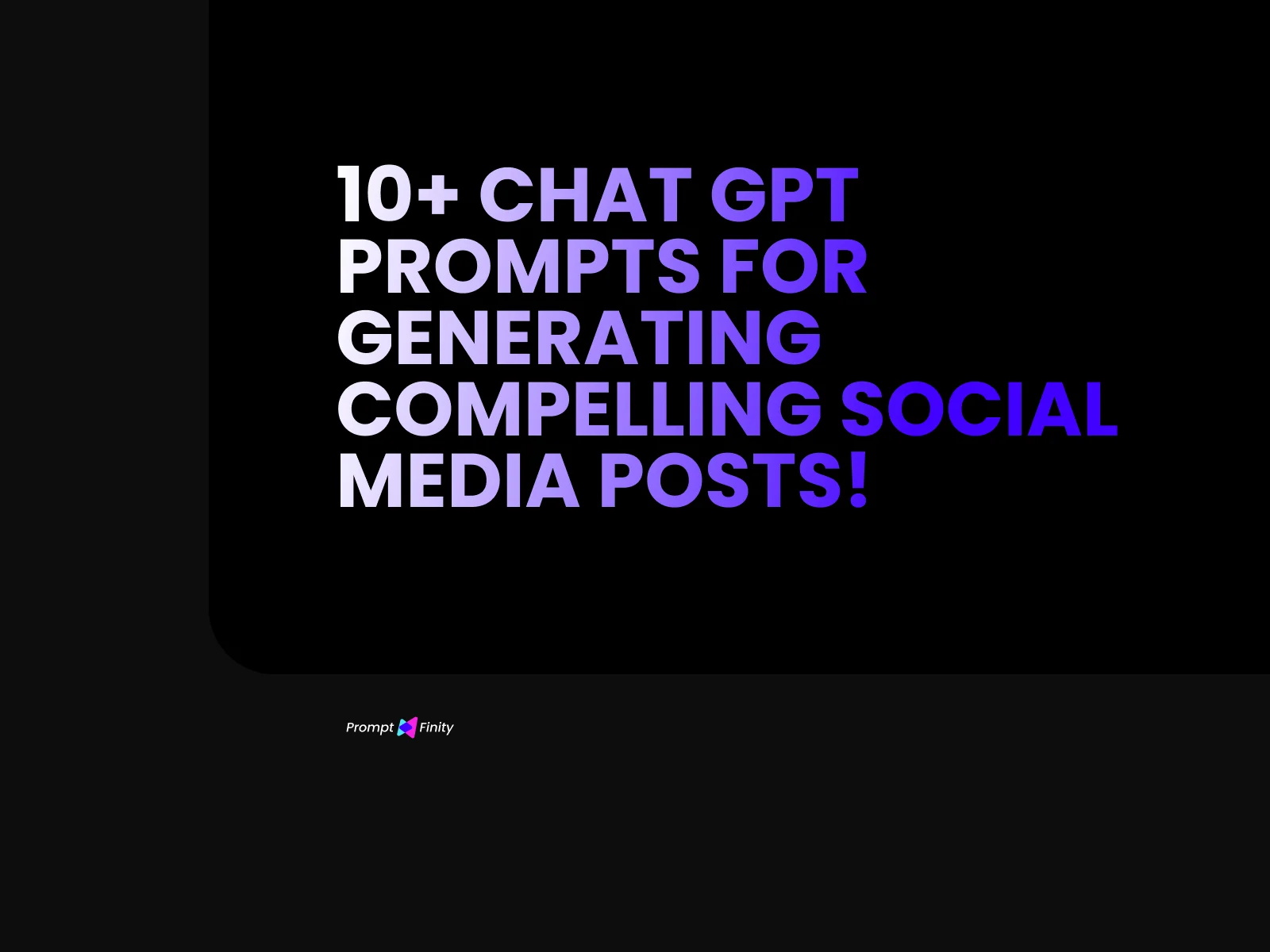 10+ Chat GPT Prompts for Generating Compelling Social Media Posts ...